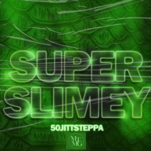 Play Super Slimey (Radio Edit) by 50jittsteppa on Amazon Music Unlimited