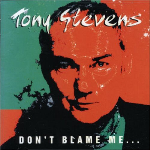 Tony Stevens - Don't Blame Me.i Just Play Bass - Amazon.com Music