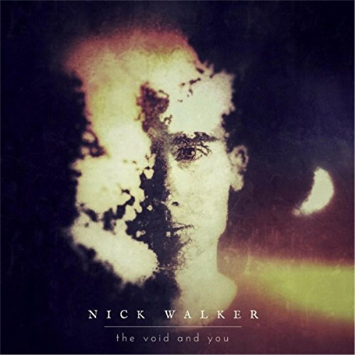 Amazon.co.jp: The Void and You : Nick Walker: Digital Music