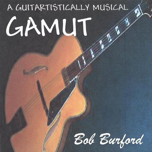Amazon.com: GAMUT : Bob Burford: Digital Music