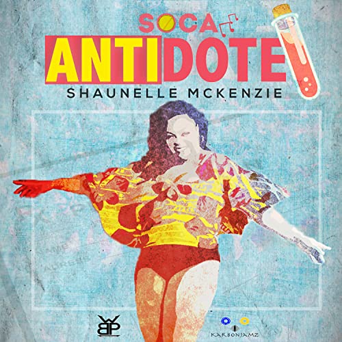 Play Soca Antidote by Shaunelle Mckenzie on Amazon Music