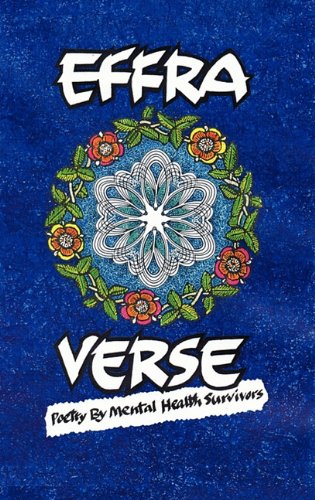 Effra Verse - Poetry By Mental Health Survivors: Poets, Effra ...