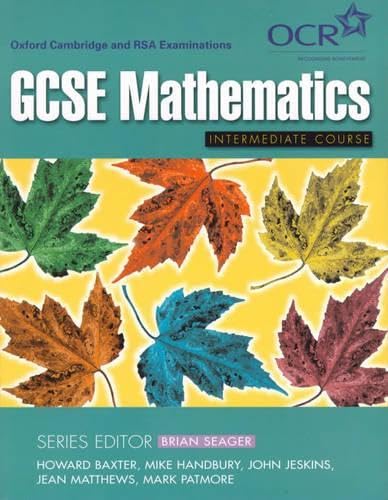 GCSE Mathematics for OCR Intermediate Text Book (OCR Mathematics (GCSE ...