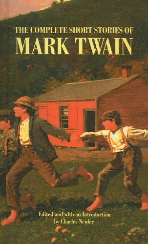The Complete Short Stories of Mark Twain: Mark Twain, Charles Neider: 9780756970826: Amazon.com ...