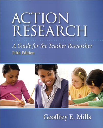 Action Research: A Guide for the Teacher Researcher, Video-Enhanced ...