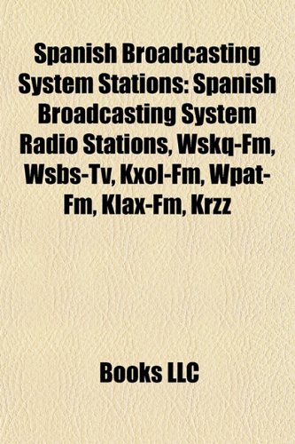 Buy Spanish Broadcasting System Stations Book Online at Low Prices in ...