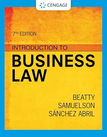 Introduction to Business Law (MindTap Course List): Beatty, Jeffrey, Samuelson, Susan, Abril ...