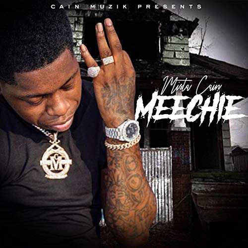Amazon.co.jp: Meechie : Mista Cain: Digital Music