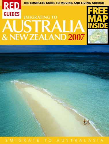 Emigrating to Australia & New Zealand 2007 (Red Guides): Anna ...