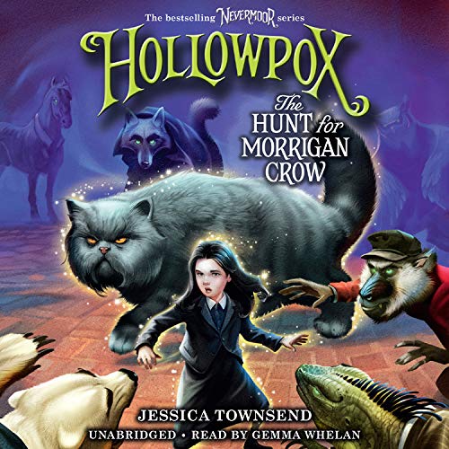 Amazon | Hollowpox: The Hunt for Morrigan Crow (Nevermoor) | Townsend ...