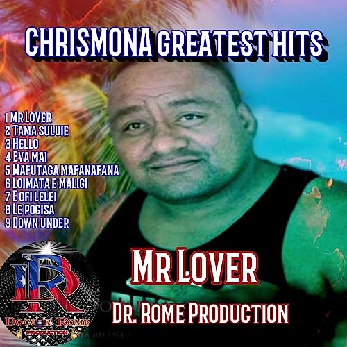 CHRISMONA Greatest Hits von Chris Pomare featuring Dr. Rome Production ...