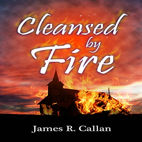 Cleansed by Fire: A Father Frank Mystery (Audio Download): James R ...