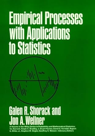 Amazon.com: Empirical Processes with Applications to Statistics (Wiley Series in Probability and ...
