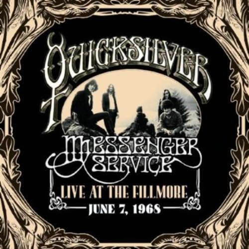 Quicksilver Messenger Service, Dino Valenti, Gary Duncan, Buffy Sainte ...