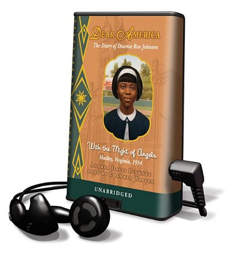 With the Might of Angels: Hadley, Virginia, 1954: Library Edition (Dear ...