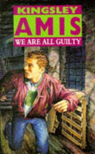 We Are All Guilty (Puffin Teenage Fiction): Kingsley Amis ...
