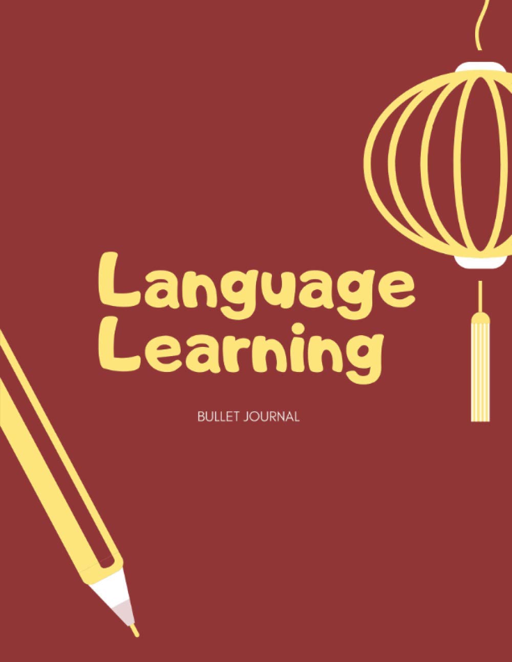 Language Learning Bullet Journal: Notebook, Organizer and Planner ...