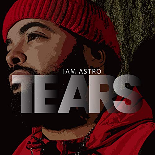 Amazon.co.jp: Tears : Iam Astro: デジタルミュージック