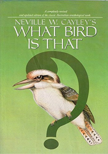 What bird is that?: Cayley, Neville William: 9780207148460: Amazon.com ...