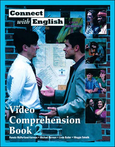 CONNECT WITH ENGLISH VIDEO COMPREHENSION: BOOK 2. 112PP. (GOES WITH ...
