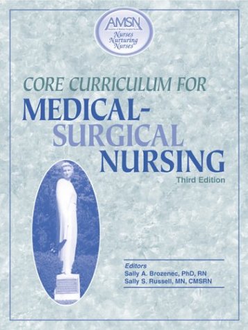 Core Curriculum For Medical Surgical Nursing: 9780965531085: Medicine ...