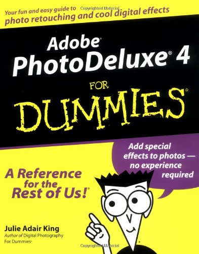 Adobe PhotoDeluxe 4 For Dummies: 9780764507083: Computer Science Books ...