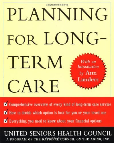 Amazon.com: Planning for Long Term Care eBook : USHC) United Seniors ...