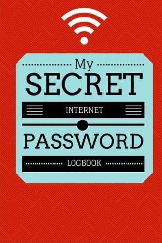 My Secret Internet Password Logbook: Internet Password Organizer by ...