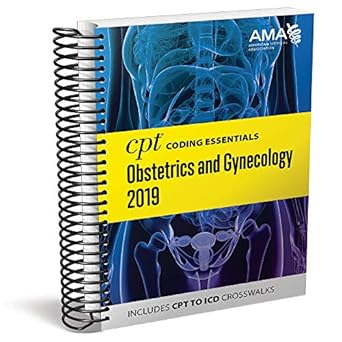 CPT Coding Essentials for Obstetrics and Gynecology 2019: 9781622027606 ...