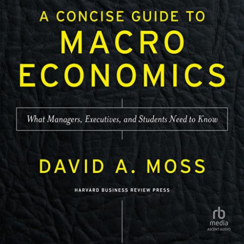 Amazon.co.jp: A Concise Guide to Macroeconomics, Second Edition: What ...