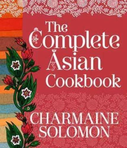 Complete Asian Cookbook: Solomon, Charmaine: 9781742701448: Amazon.com ...