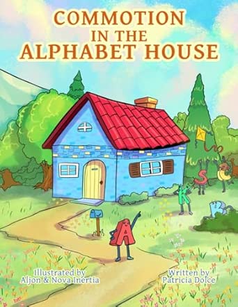Amazon.com: Commotion in the Alphabet House: 9781955668514: Dolce ...