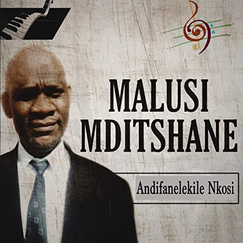 Play Andifanelekile Nkosi by Malusi Mditshane on Amazon Music