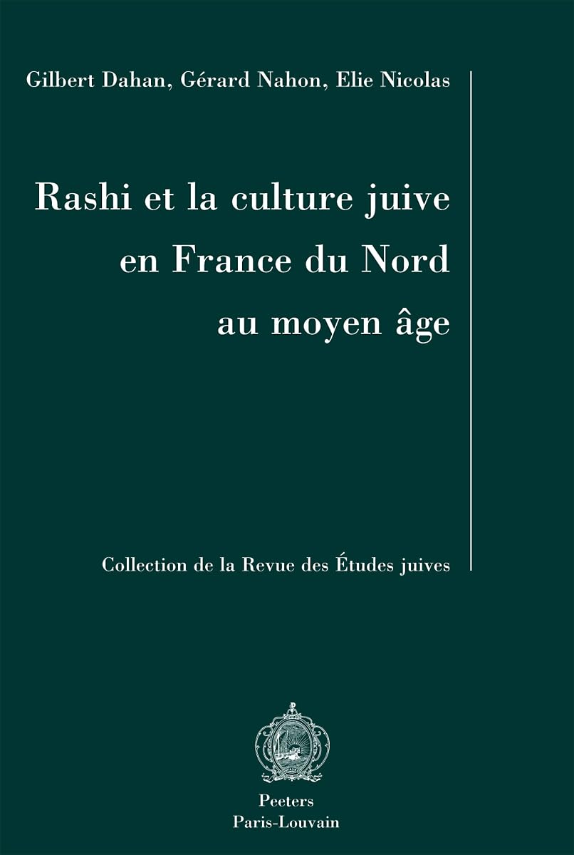 Amazon.com: Rashi Et La Culture Juive En France Du Nord Au Moyen Age ...