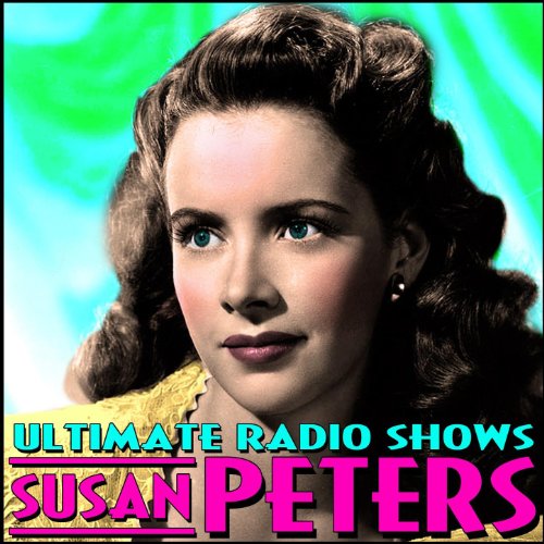 Amazon Music - Susan PetersのUltimate Radio Shows - Amazon.co.jp