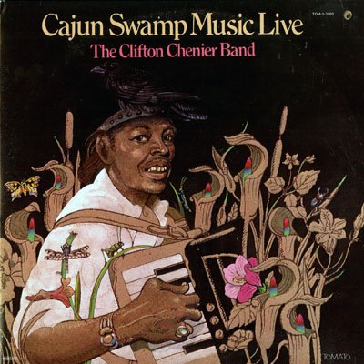 Clifton Chenier - Cajun Swamp Music Live [LP VINYL] - Amazon.com Music