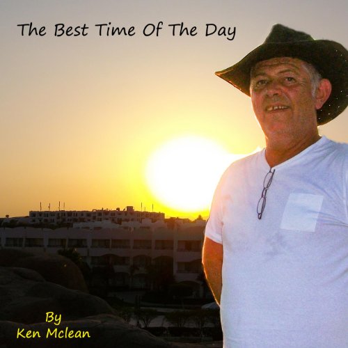 Amazon.com: The Best Time of the Day : Ken Mclean: Digital Music