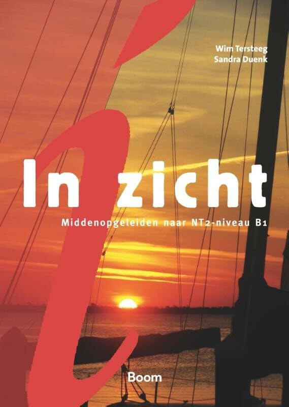 Amazon.com: In Zicht: middenopgeleiden van NT2-niveau A2 naar B1 (Dutch ...
