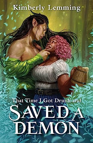 That Time I Got Drunk and Saved a Demon: Mead Mishaps 1 (English ...