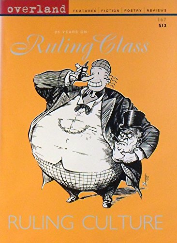Overland. 25 Years On Ruling Class Ruling Culture: Syson, Ian ...