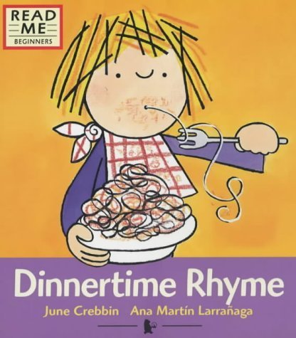 Dinnertime Rhyme (Read Me Story Book): June Crebbin: 9780744583076 ...