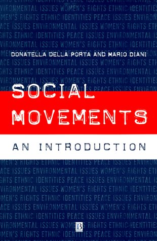 Amazon.com: Social Movements: An Introduction: 9780631192138: della ...