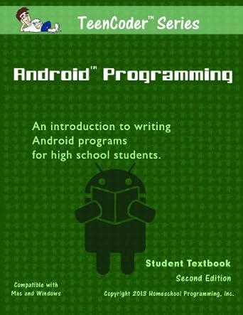 TeenCoder: Android Programming: Inc. Homeschool Programming ...