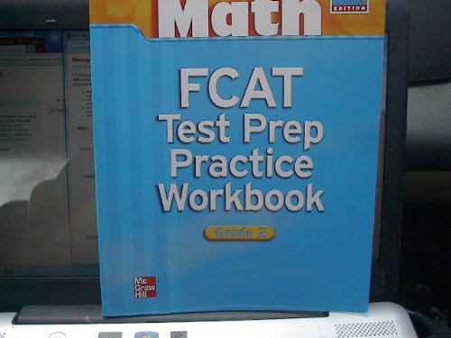 Macmillan/ Mcgraw- Hill Fcat Test Prep Practice Workbook Grade 2 ...
