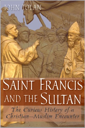 Amazon.com: Saint Francis and the Sultan: The Curious History of a ...