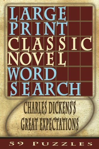 Large Print Classic Novel Word Search - Charles Dickens's Great ...