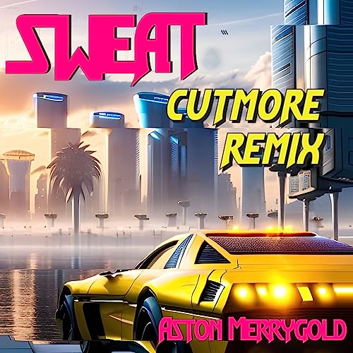 Play Sweat [Cutmore Remix] by Aston Merrygold feat. Cutmore on Amazon ...