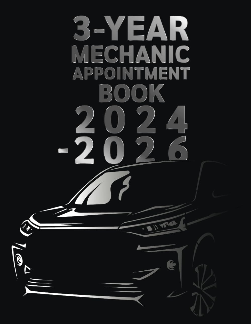 3-Year Mechanic Appointment Book 2024-2026: Weekly, and Daily Planner ...