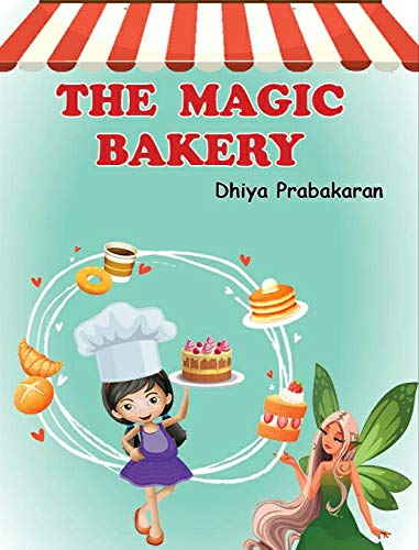 Buy THE MAGIC BAKERY Book Online at Low Prices in India | THE MAGIC ...