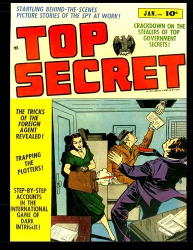 Top Secret #1: 1952 Spy Comic: Therrian, Kari A, Periodicals Inc ...